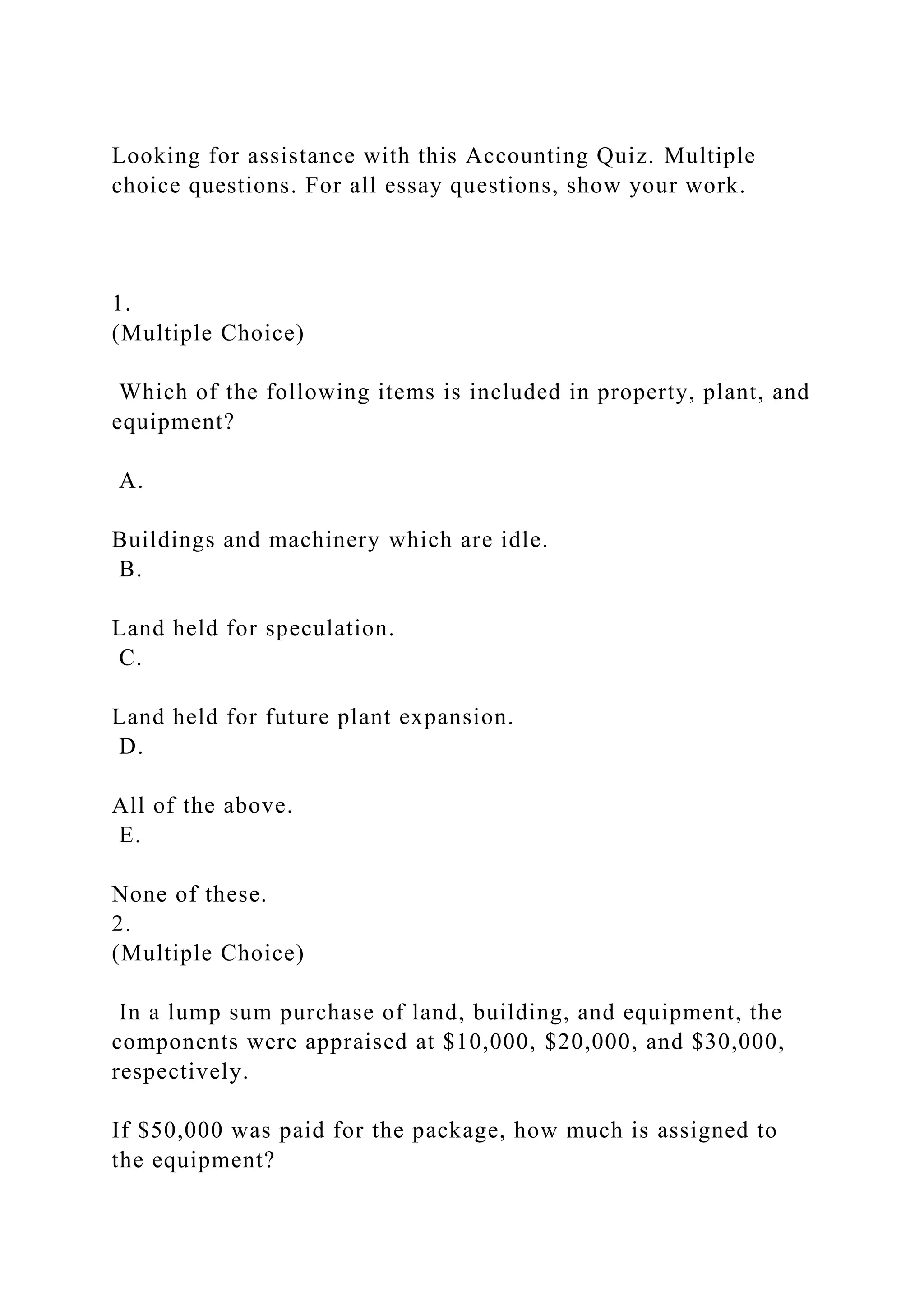 Looking for assistance with this Accounting Quiz. Multiple choice qu.docx