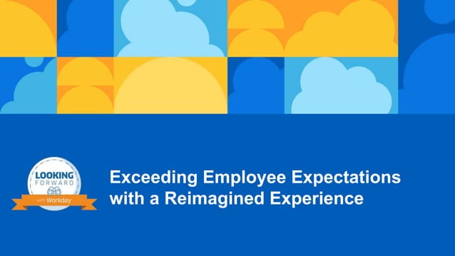 Exceeding Employee Expectations with a Reimagined Experience | PPTX ...