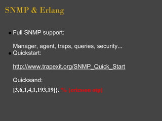 Looking under the covers: Using SNMP to peek inside Erlang | PDF