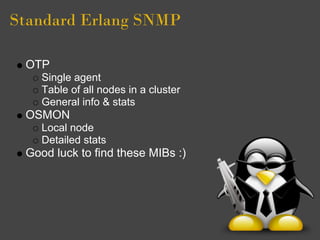 Looking under the covers: Using SNMP to peek inside Erlang | PDF
