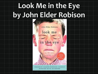 Look Me In The Eye Pp | PPTX