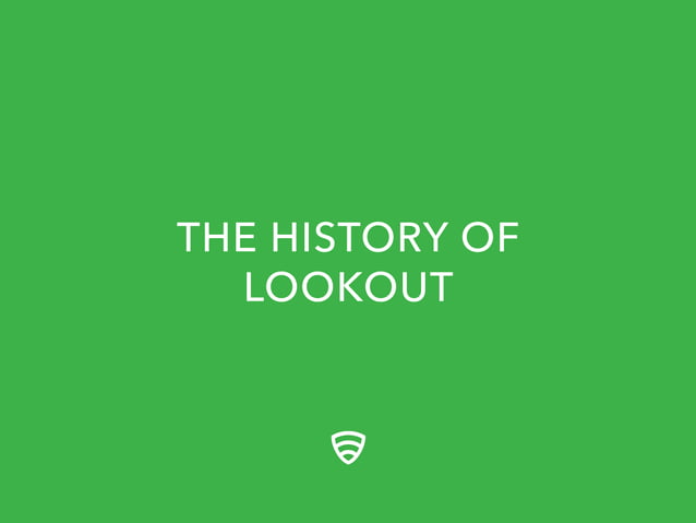 History of Lookout | PDF