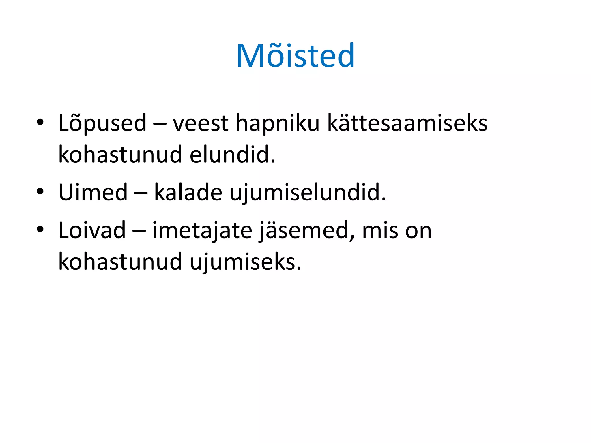 Loomade kohastumused eluks vees | PPTX