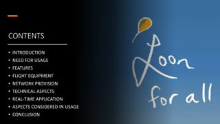 Loon project | PPTX | Internet | Computing