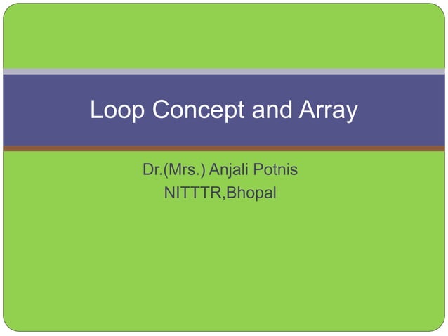 Loop Concept And Array Ppt