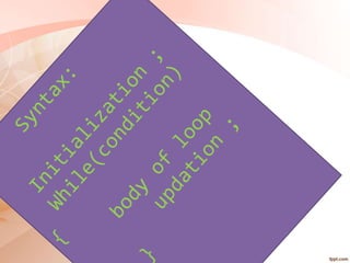 Loop control structure | PPTX