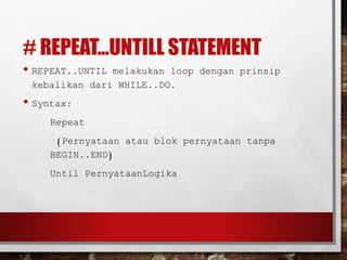 Looping (Perulangan) on Turbo Pascal | PPT