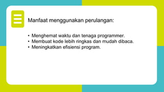 Looping perulangan pemograman dasar.pptx