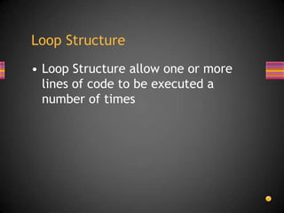 Looping statement | PPTX | Programming Languages | Computing