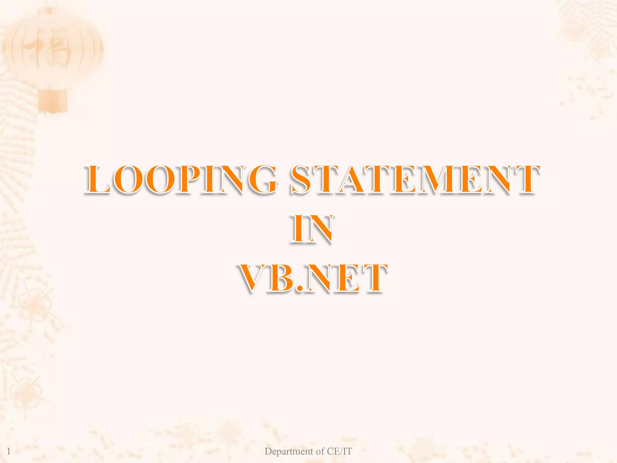 Looping Statement In 