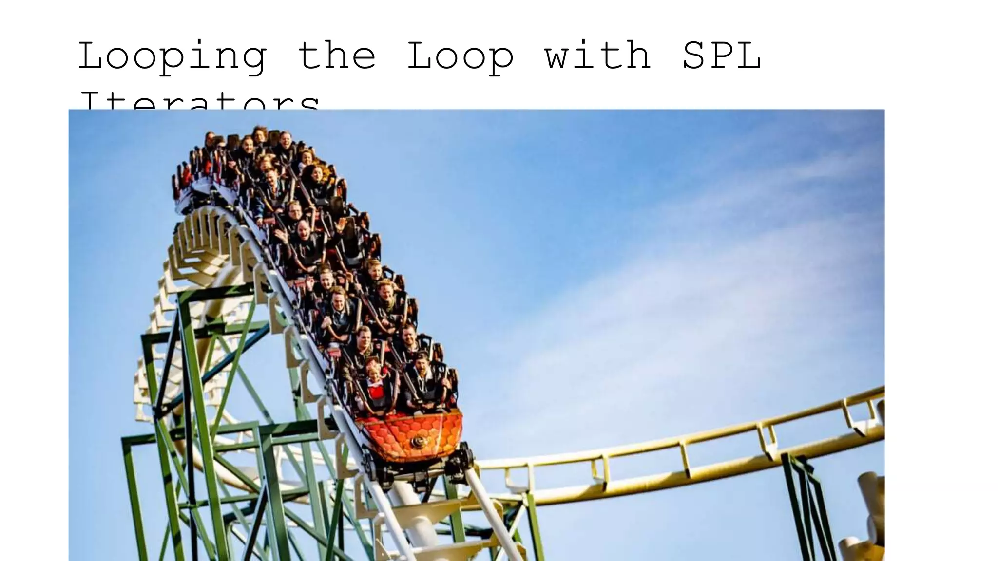 Looping the Loop with SPL Iterators | PPT
