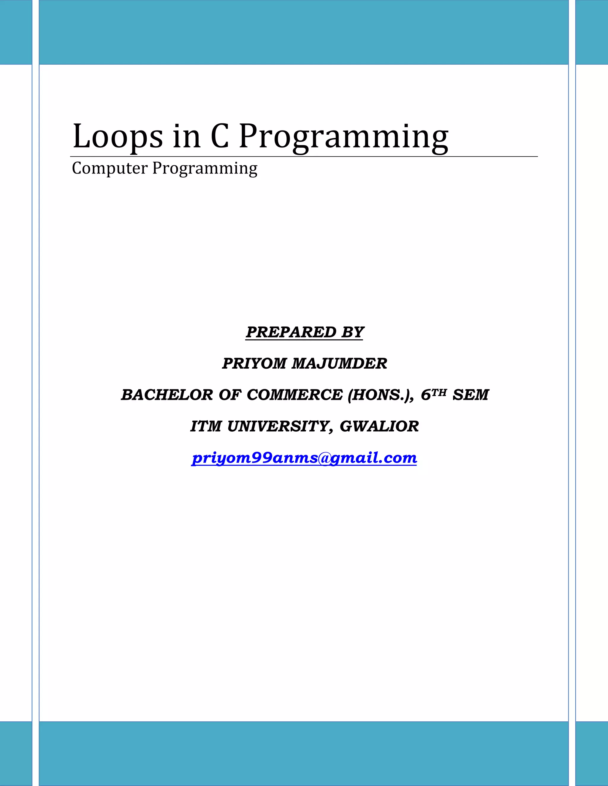 Loops In C Programming For Loop Do While Loop While Loop Nested