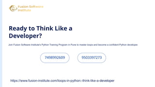 Loops in Python: Think Like a Developer (Looping Statements) | PPTX