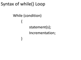 Loops in c ii | PPTX