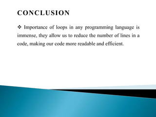 Loops in c programming | PPTX