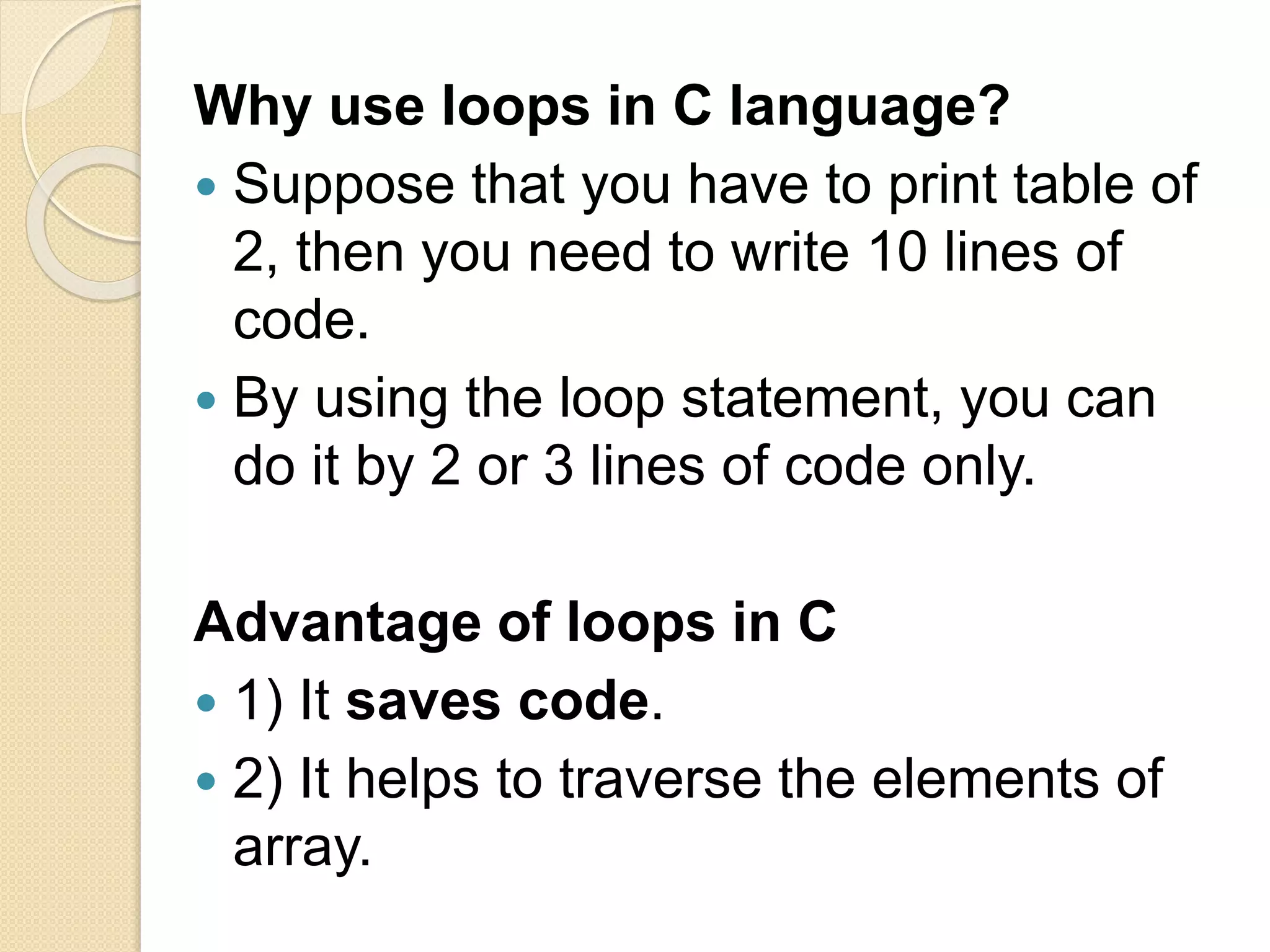 Loops in c language | PPTX