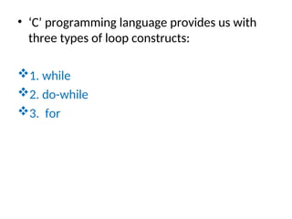 Programs in C based on looping statements | PPT
