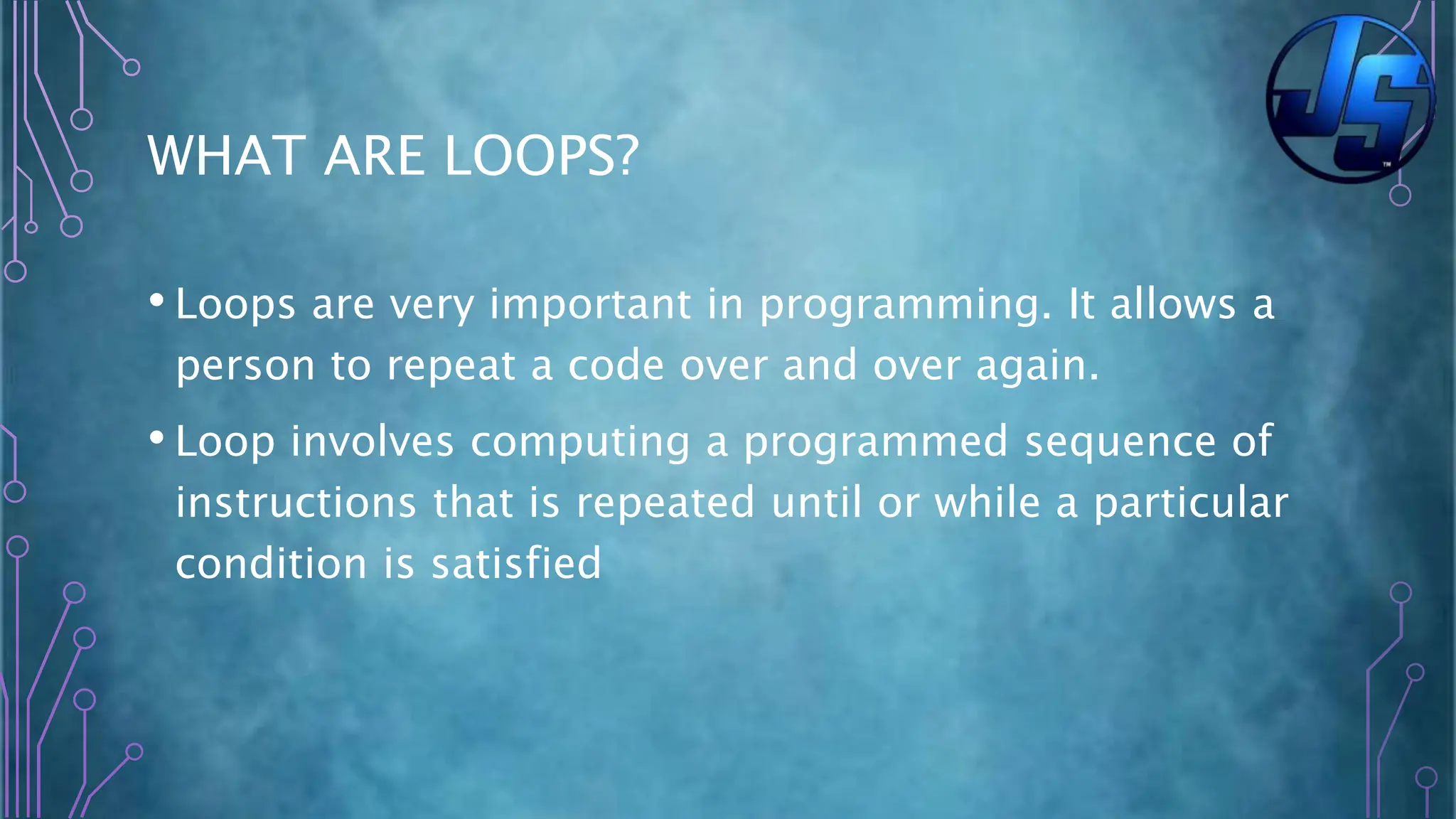 Loops (Refined).pptx