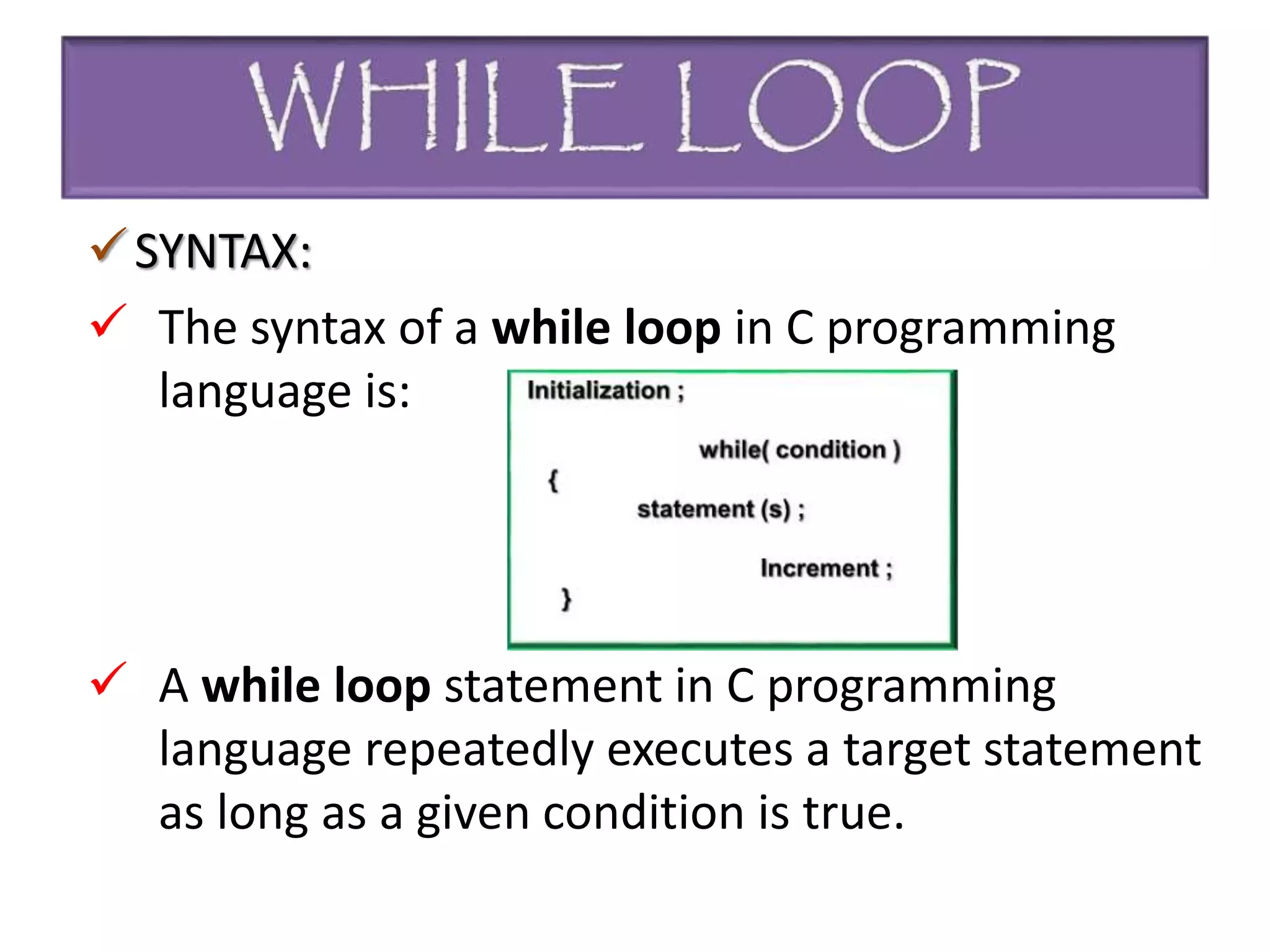 The Loops | PPTX | Programming Languages | Computing