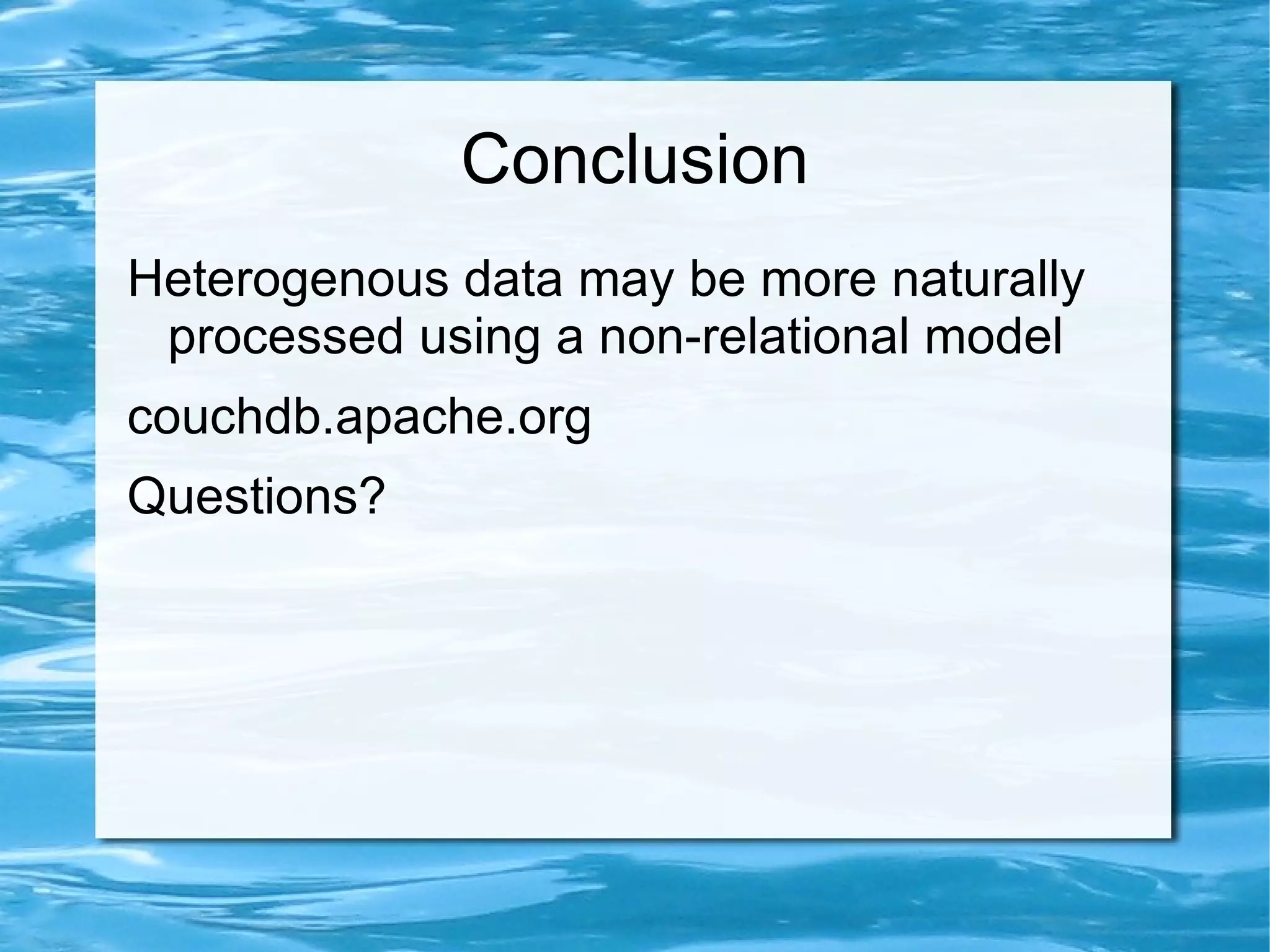 Loose-Schema Databases and Heterogenous Data | ODP