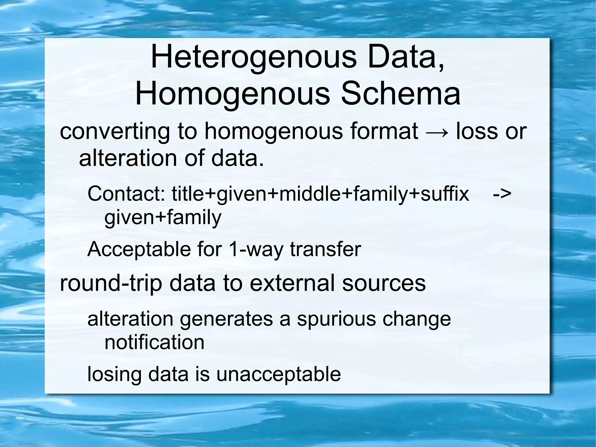 Loose-Schema Databases and Heterogenous Data | ODP