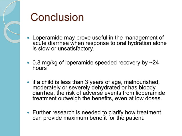 Loperamide Therapy for Acute Diarrhea and Dehydration | PPTX ...