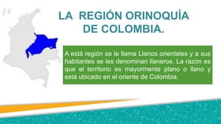 Regiones naturales de Colombia y sus departamentos | PPTX