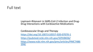 Lopinavir-Ritonavir in SARS-CoV-2 Infection and Drug-Drug Interactions ...