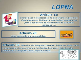 lopna. Derechos del niño niña y Adolescente venezolanos | PPT