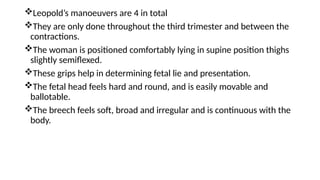 LOPOLD'S MANOEUVERS.pptx best of obs and gyn | PPT