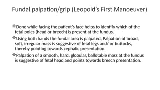LOPOLD'S MANOEUVERS.pptx best of obs and gyn | PPTX