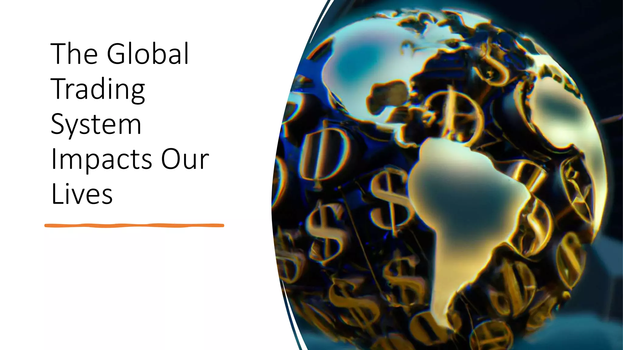 Origins & Consequences of Dollar-Dominated Trading System | PPT