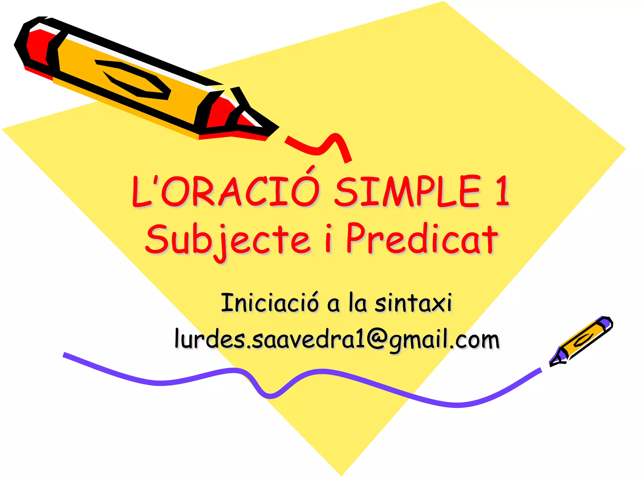 L'oració simple 1 subj i pred | PDF