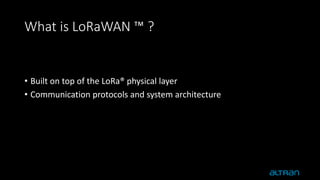 Lorawan: What you need to know | PPTX