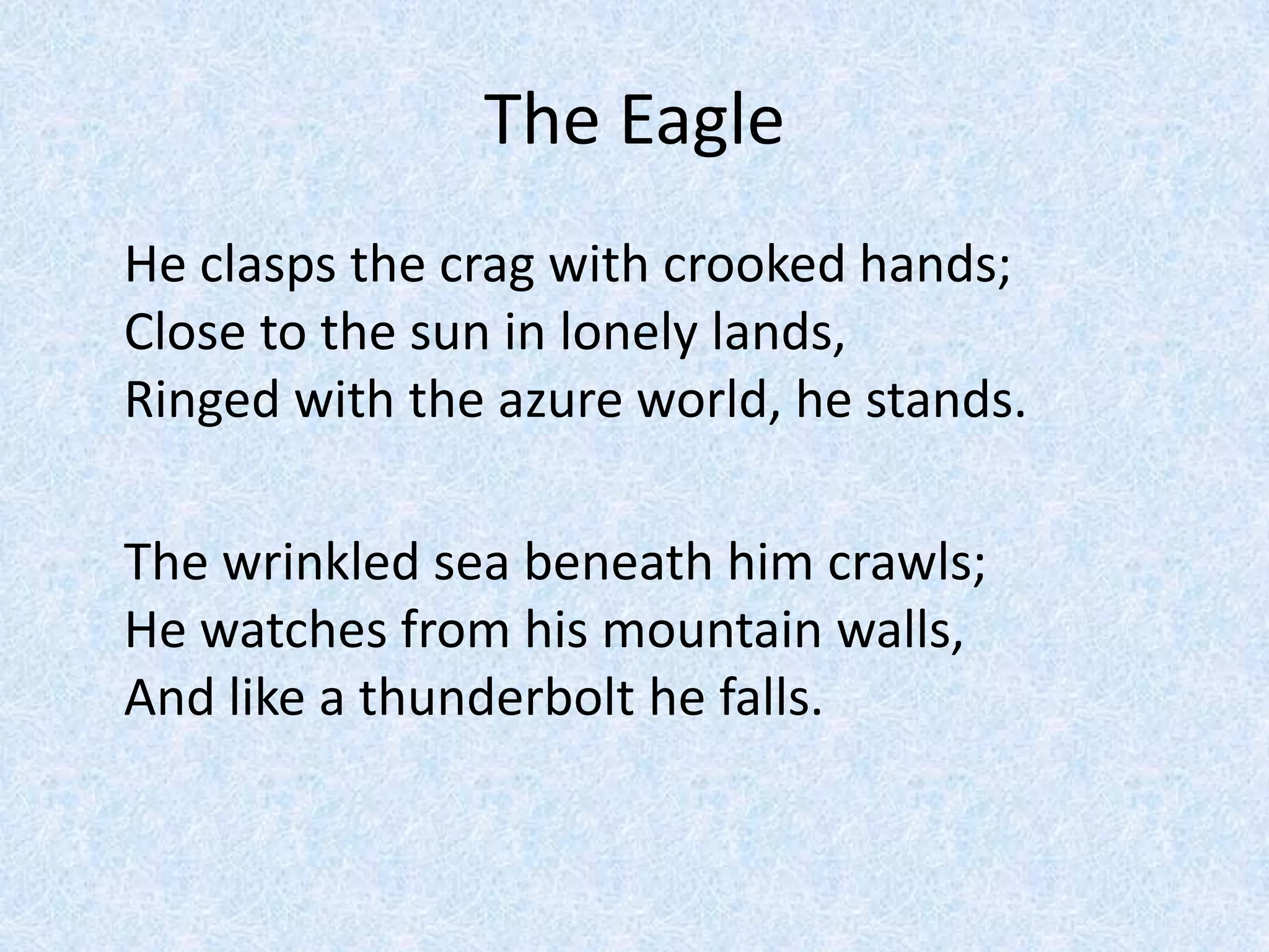 Lord Alfred Tennyson The Eagle | PPTX