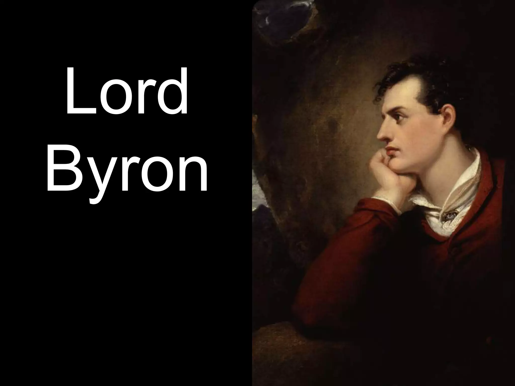 Lord Byron | PPT | Free Download