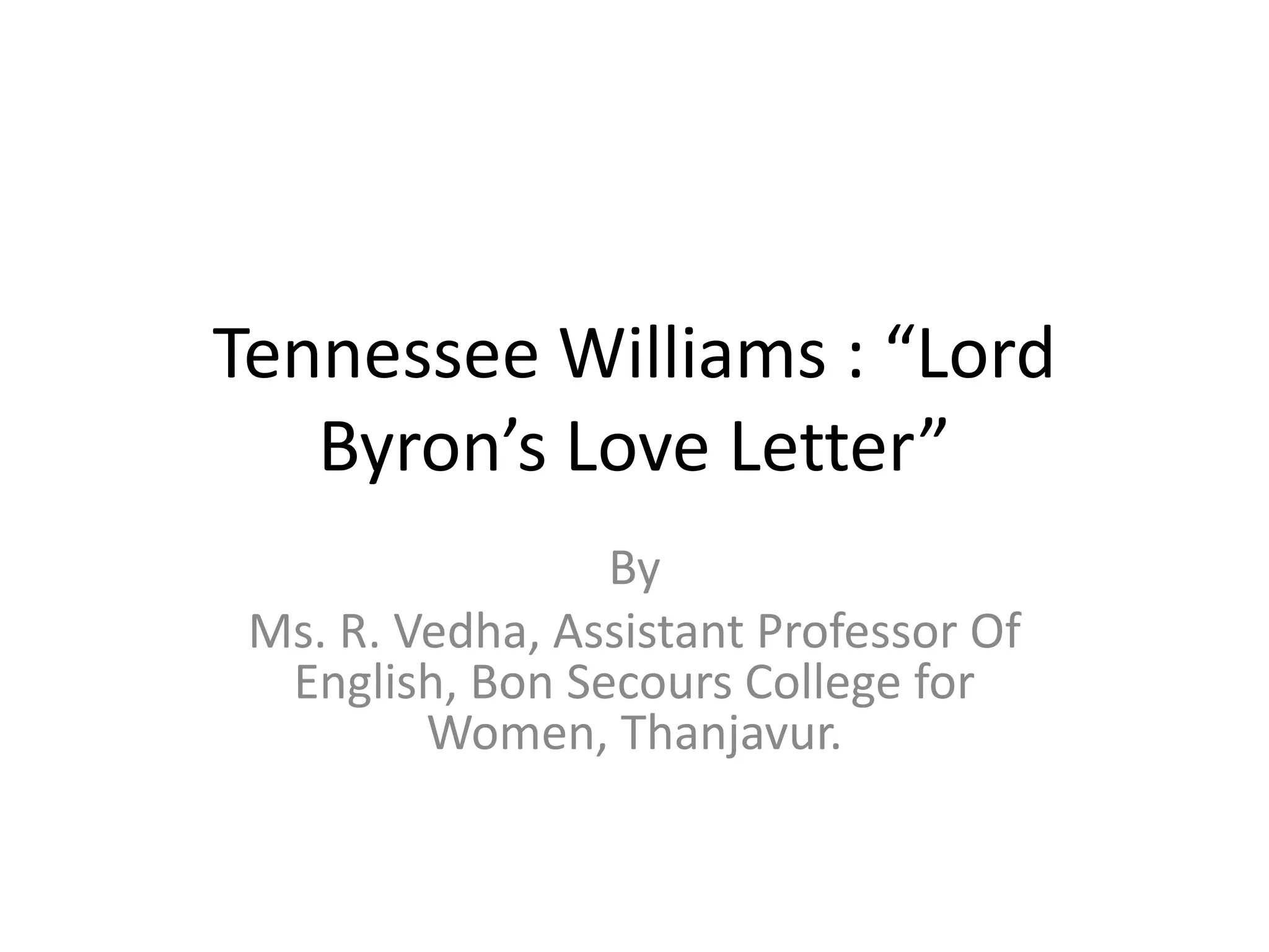 Lord byron's love letter | PPTX