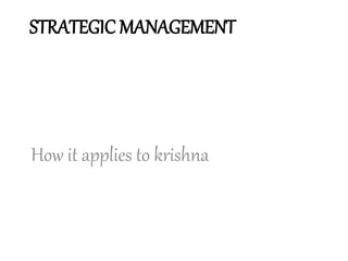 Lord krishna as a stratagist | PPT