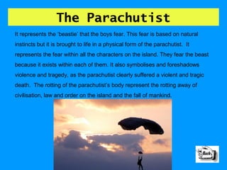 Lord Of The Flies Parachutist