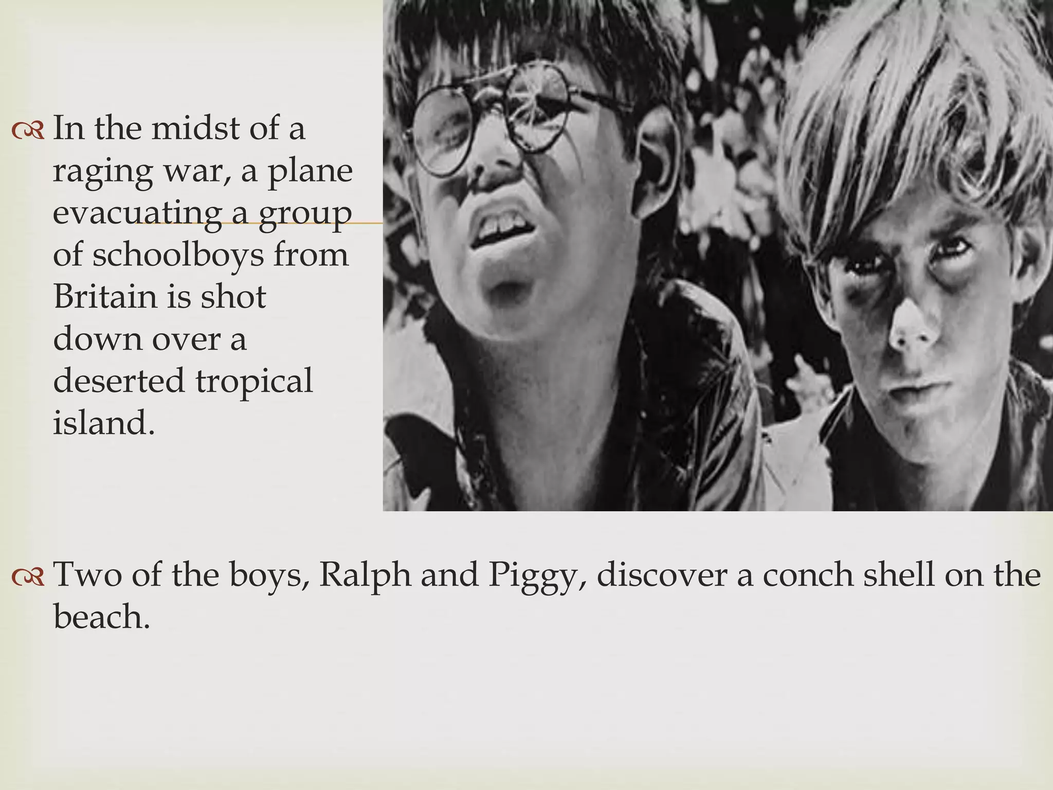 Lord of the flies | PPTX | Adventure Travel | Travel Type