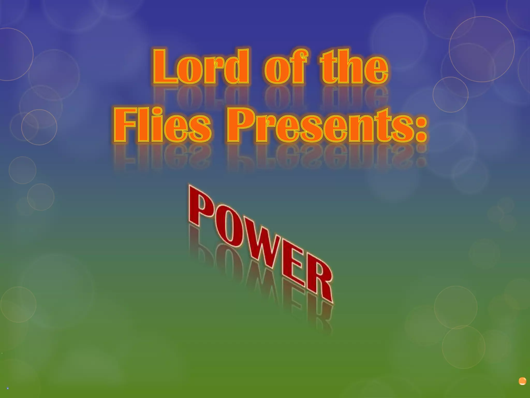 Lord of the flies presentation | PPTX