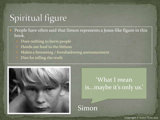 Simon Character Notes Lord of the Flies | PPT