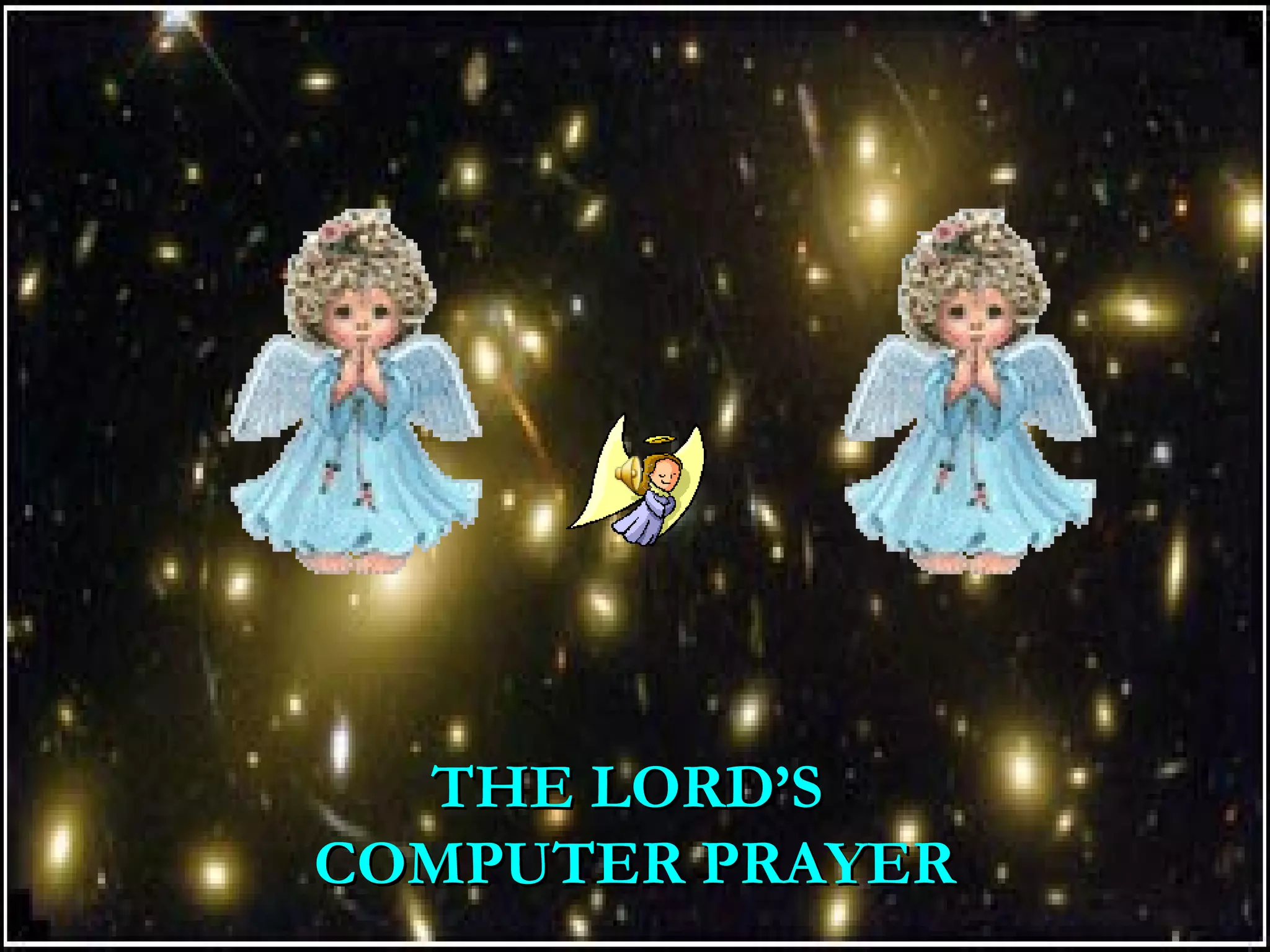 Lords Computer Prayer | PPT