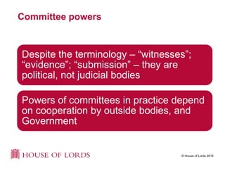 House of Lords Select Committees Procedure | PPTX | Law