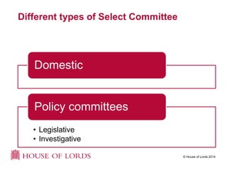 House of Lords Select Committees Procedure | PPT