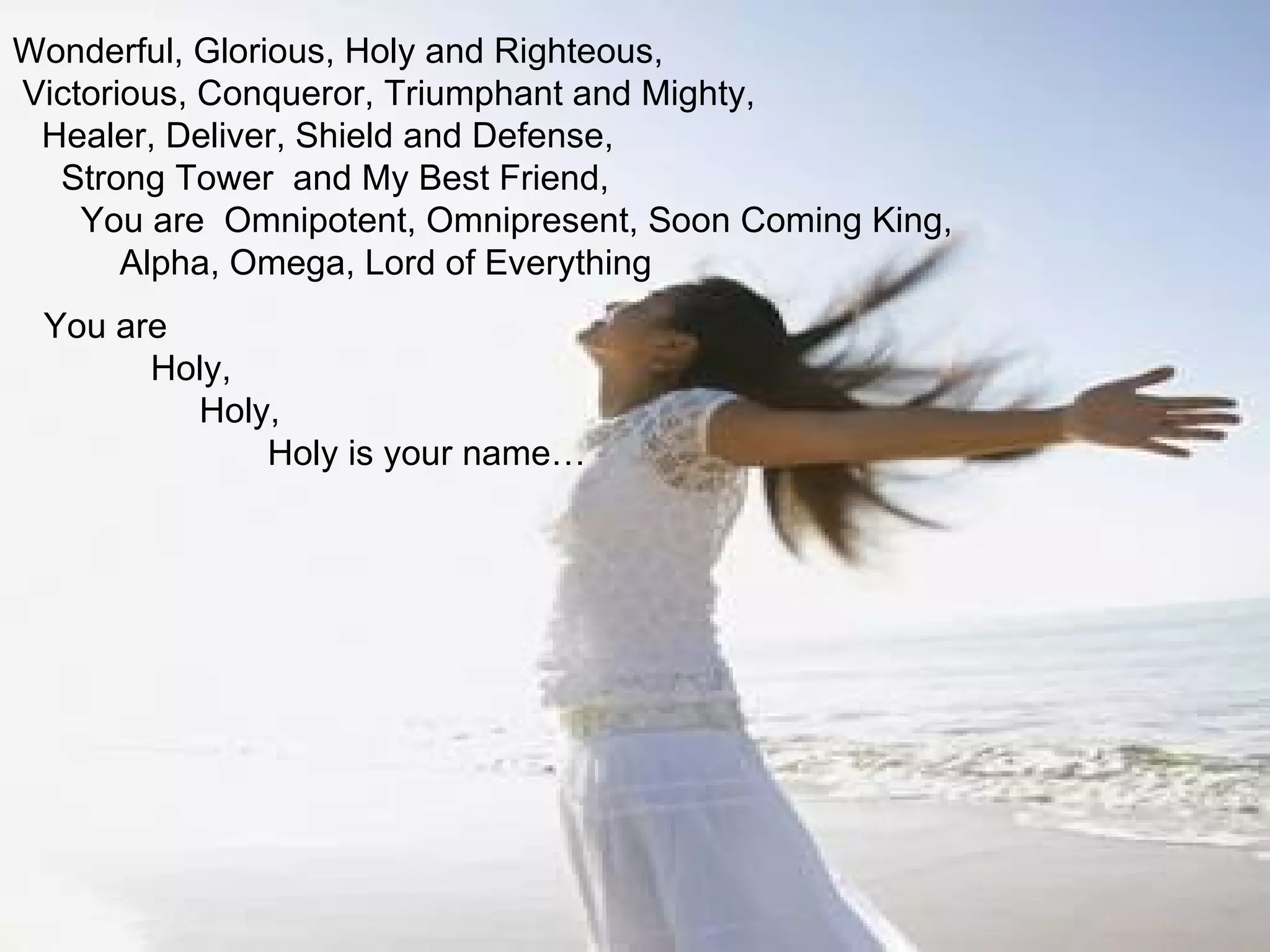 Lord You’Re Holy | PPT