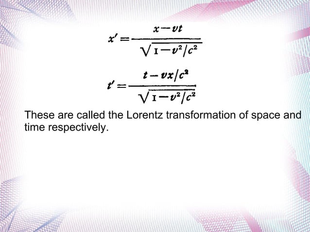 LORENTZ TRANSFORMATION | ODP | Physics | Science