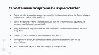 Understanding the Lorenz System: Chaos, Predictability, and the ...
