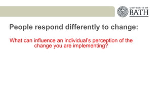 Surviving a Change Management Project - Loretta Gibson, University of ...