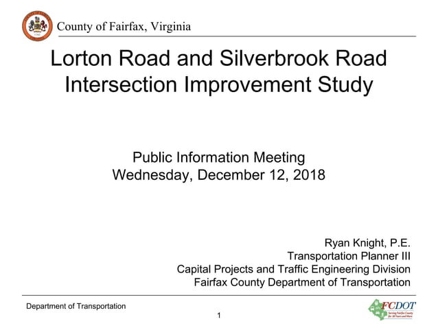 Lorton Road and Silverbrook Road Intersection Improvement Study | PPT